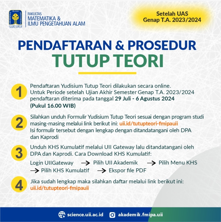 Pendaftaran dan Prosedur Tutup Teori Fakultas MIPA UII Periode Setelah Ujian Akhir Semester ...